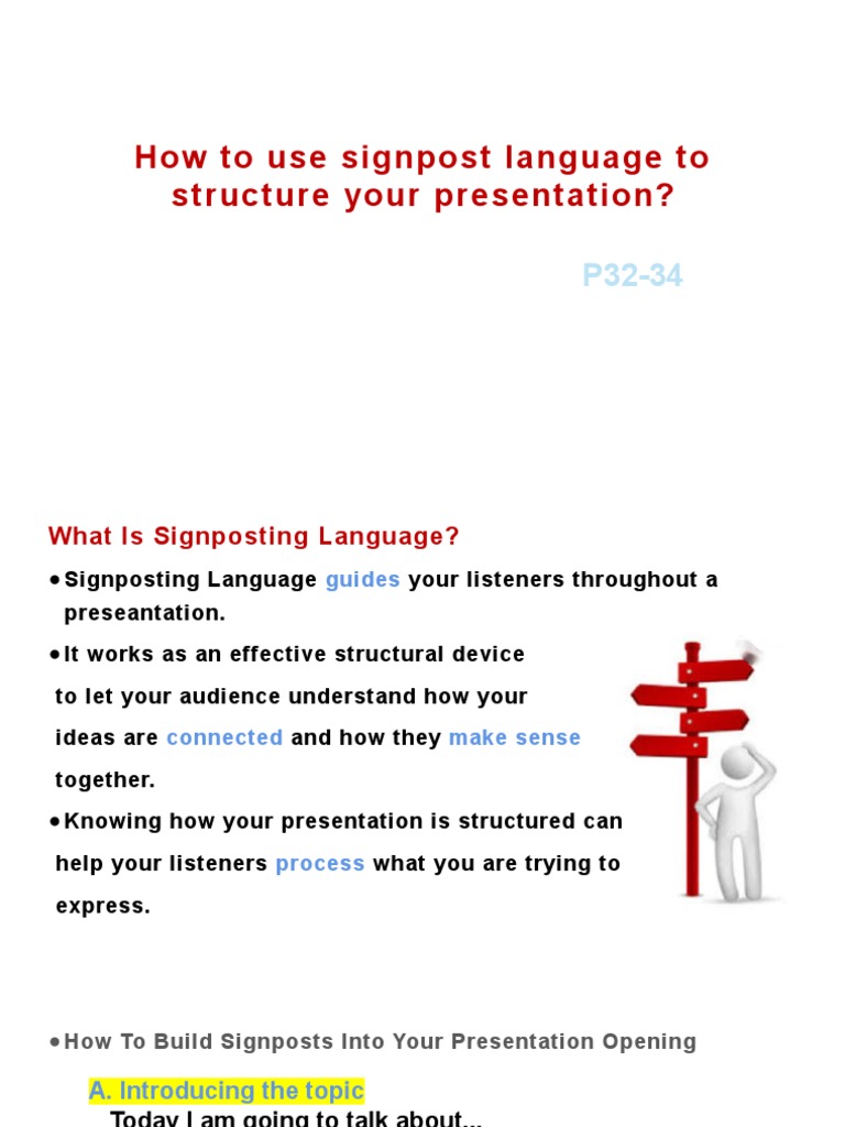 How To Use Signpost Language To Structure Your Presentation? | PDF