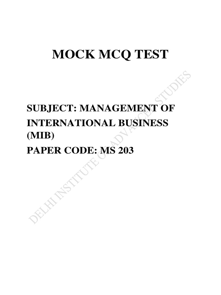 Mock MCQ Test: Subject: Management of International Business (MIB ...