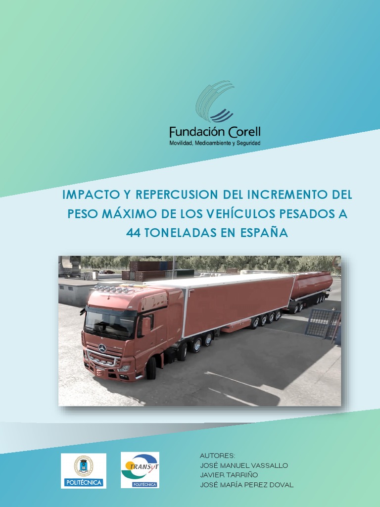 Estudio Impacto y Repercusion Del Incremento A 44 T Transyt | PDF | Eje ...