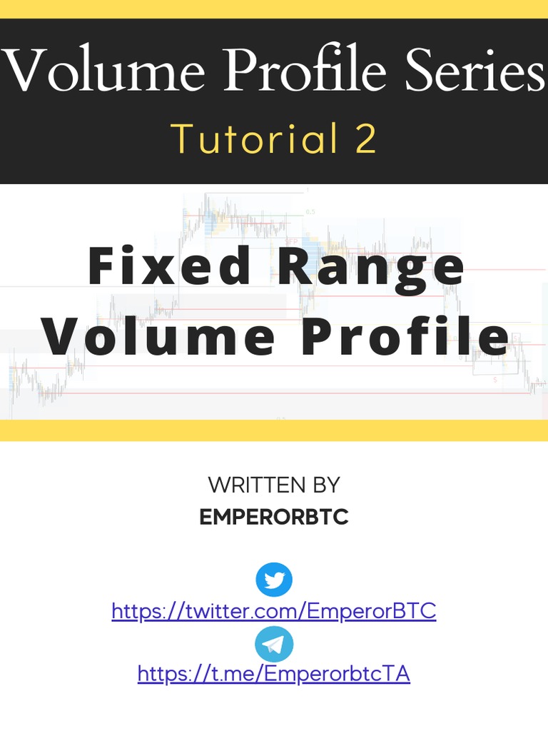 Tutorial 2: Fixed Range Volume Profile | PDF