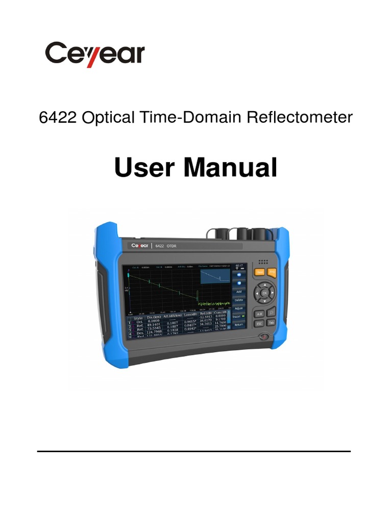 Guide to Using the 6422 Optical Time-Domain Reflectometer: A ...