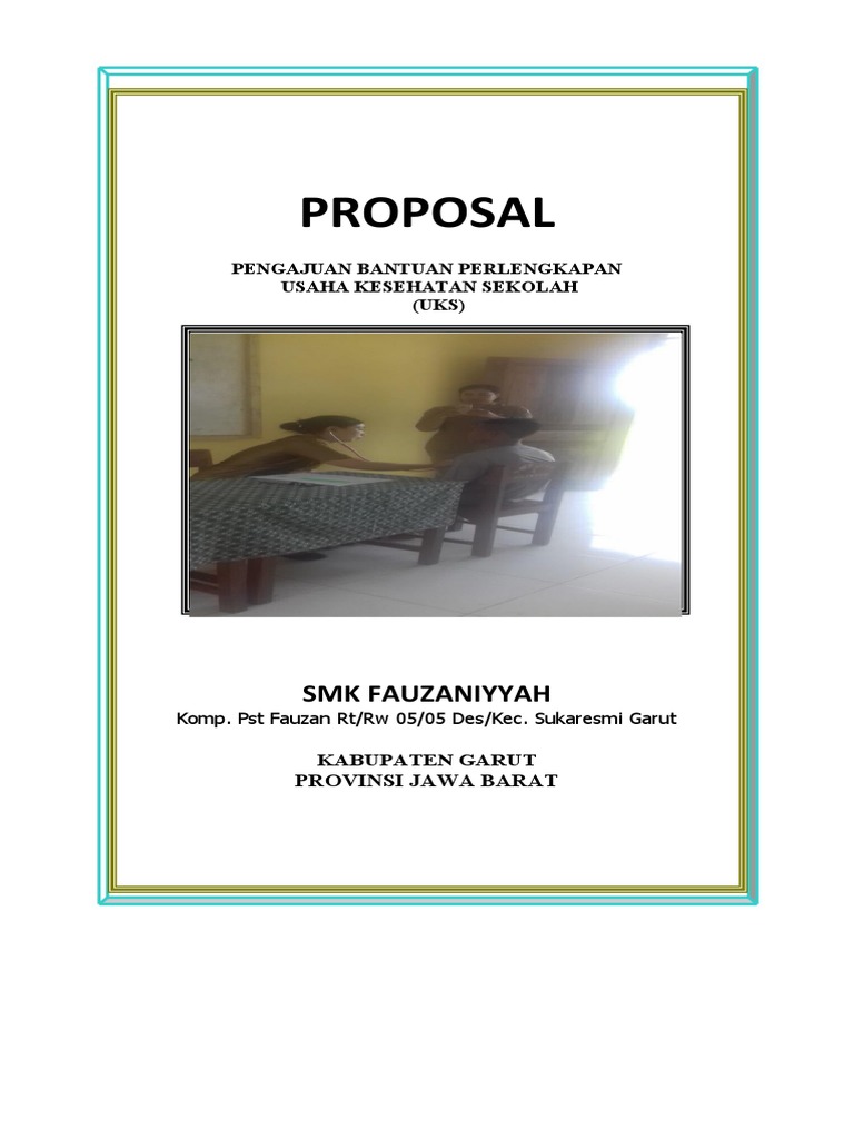 Proposal UKS SMK Fauzaniyyah | PDF