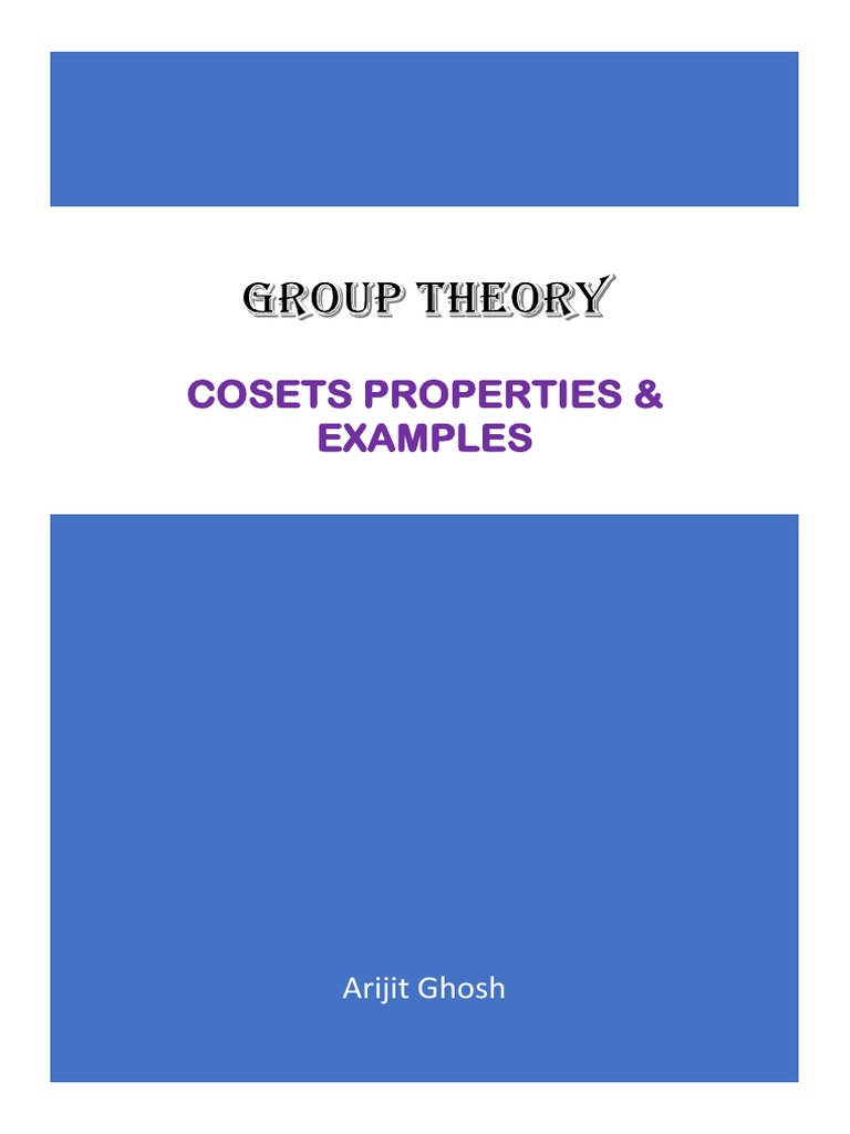 Cosets Properties Examples | Download Free PDF | Group Theory | Metric ...