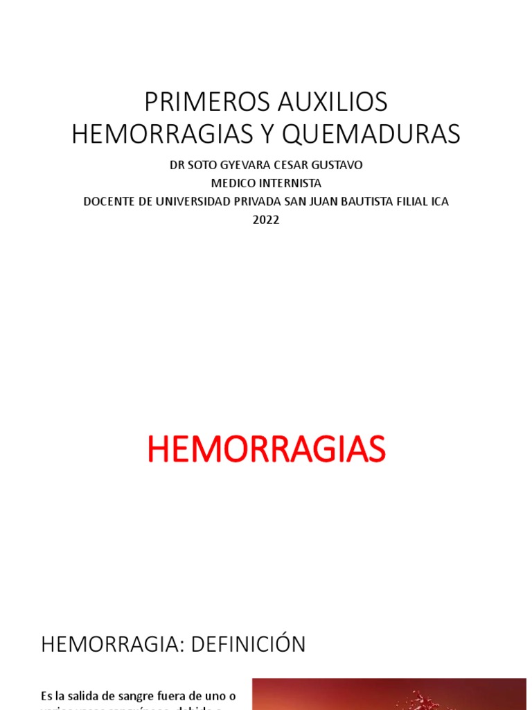 Primeros Auxilios Hemorragias y Quemaduras | PDF | Quemar | Primeros auxilios