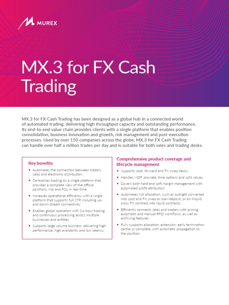 MX.3 FX Cash Trading Overview | PDF | Real Time Computing | Economies
