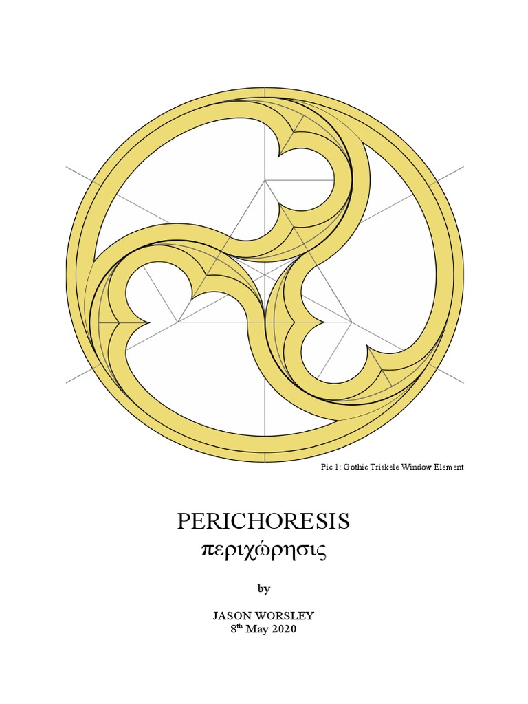 JasonWorsley PERICHORESIS | PDF | Trinity | God The Father