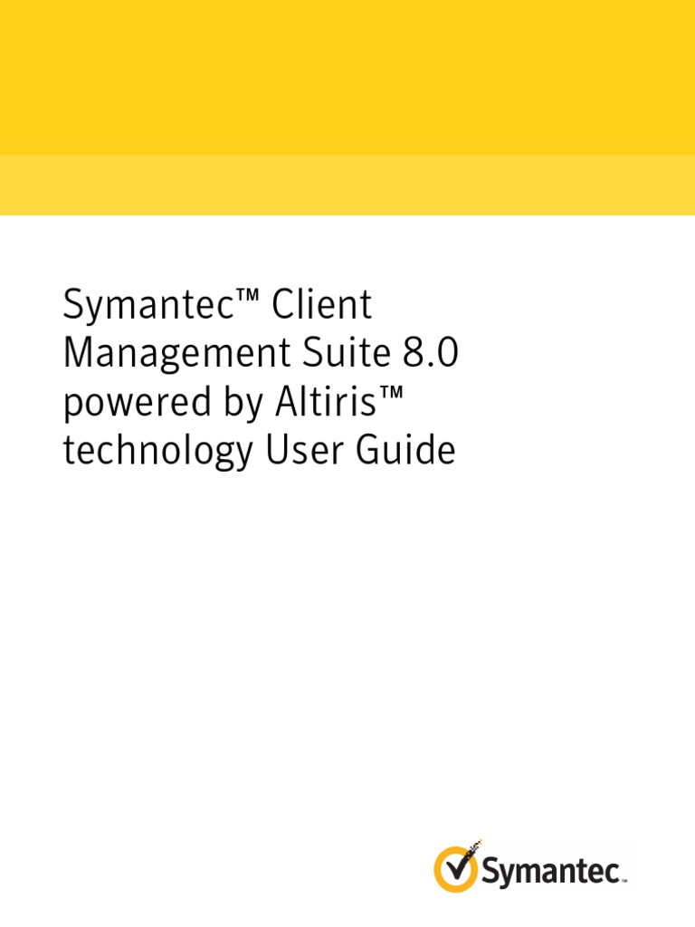 Symantec™ Client Management Suite 8.0 | PDF | Technical Support ...