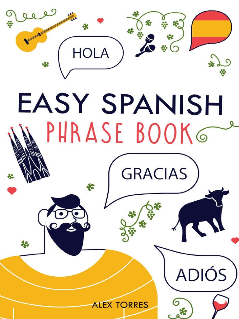 Easy Spanish Phrase Book Conversational Spanish | PDF | English ...