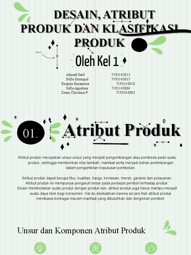 DESAIN, ATRIBUT PRODUK DAN KLASIFIKASI PRODUK Kelompok 1 | PDF