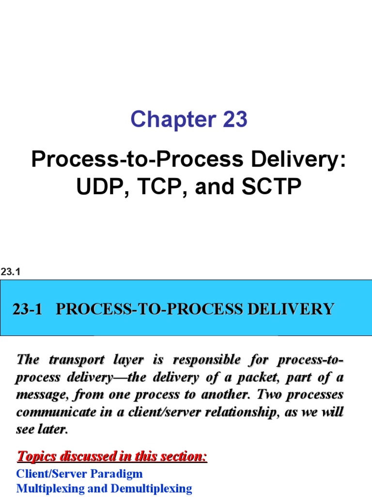 Process-to-Process Delivery: Udp, TCP, and SCTP | PDF | Transmission ...