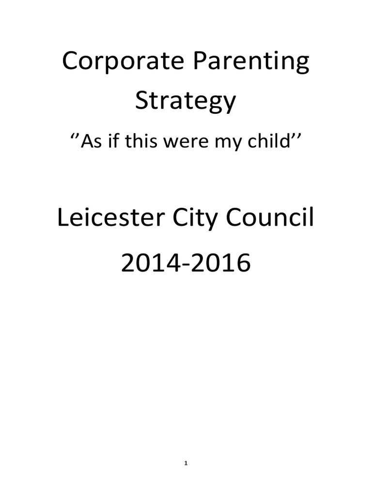 Corporate Parenting Strategy 2014 16 | PDF | Parenting | Foster Care