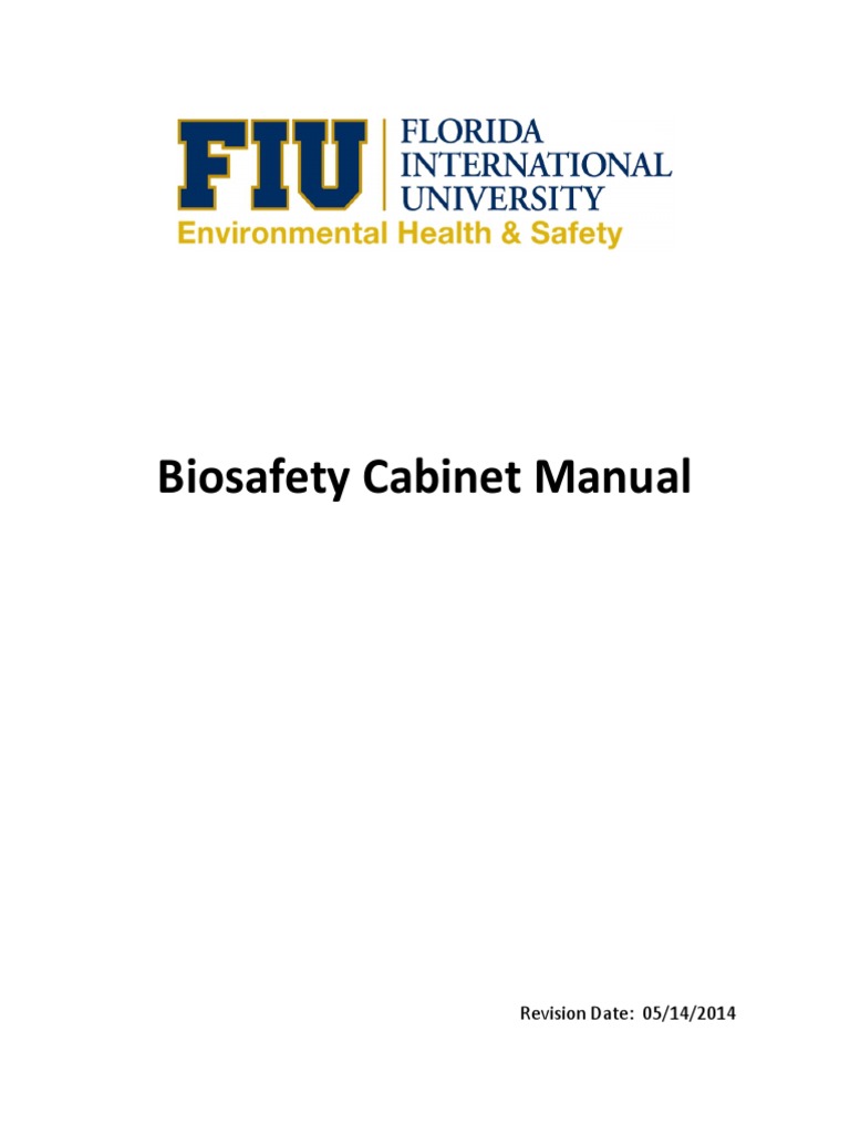 Biosafety Cabinet Manual | Download Free PDF | Occupational Safety And ...