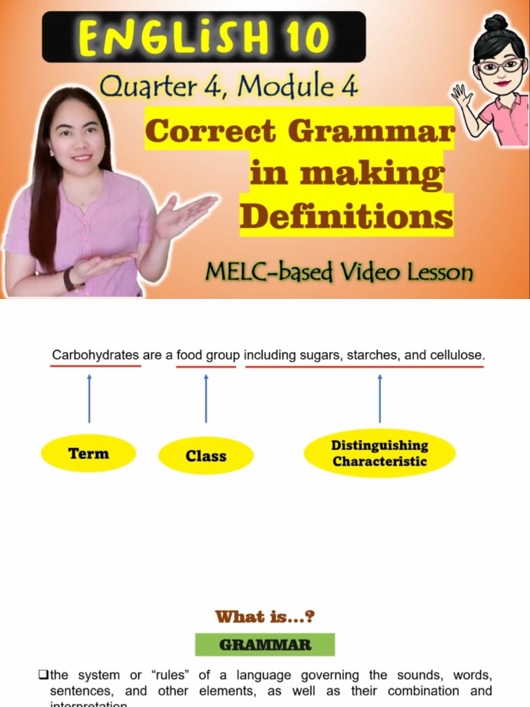 q4 Module 4 Correct Grammar in Making Definitions | PDF