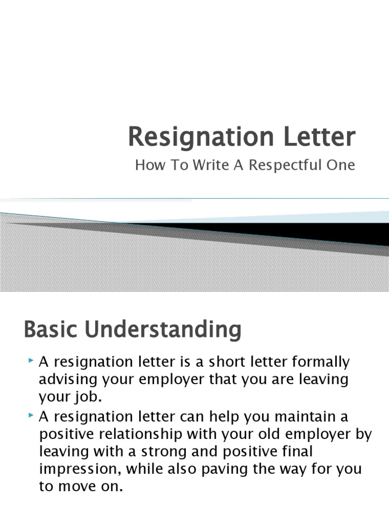 Resignation Letter: How To Write A Respectful One | PDF | Employment