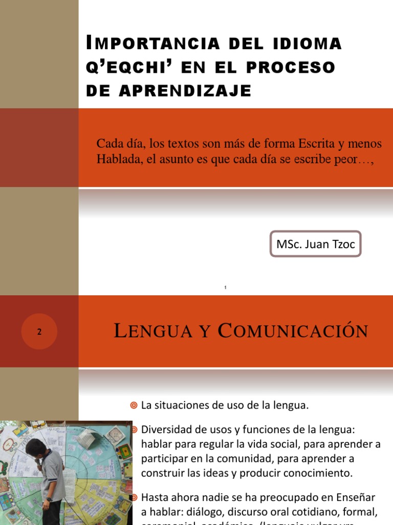 Importancia Del Q'eqch' | PDF | Escritura | Aprendizaje