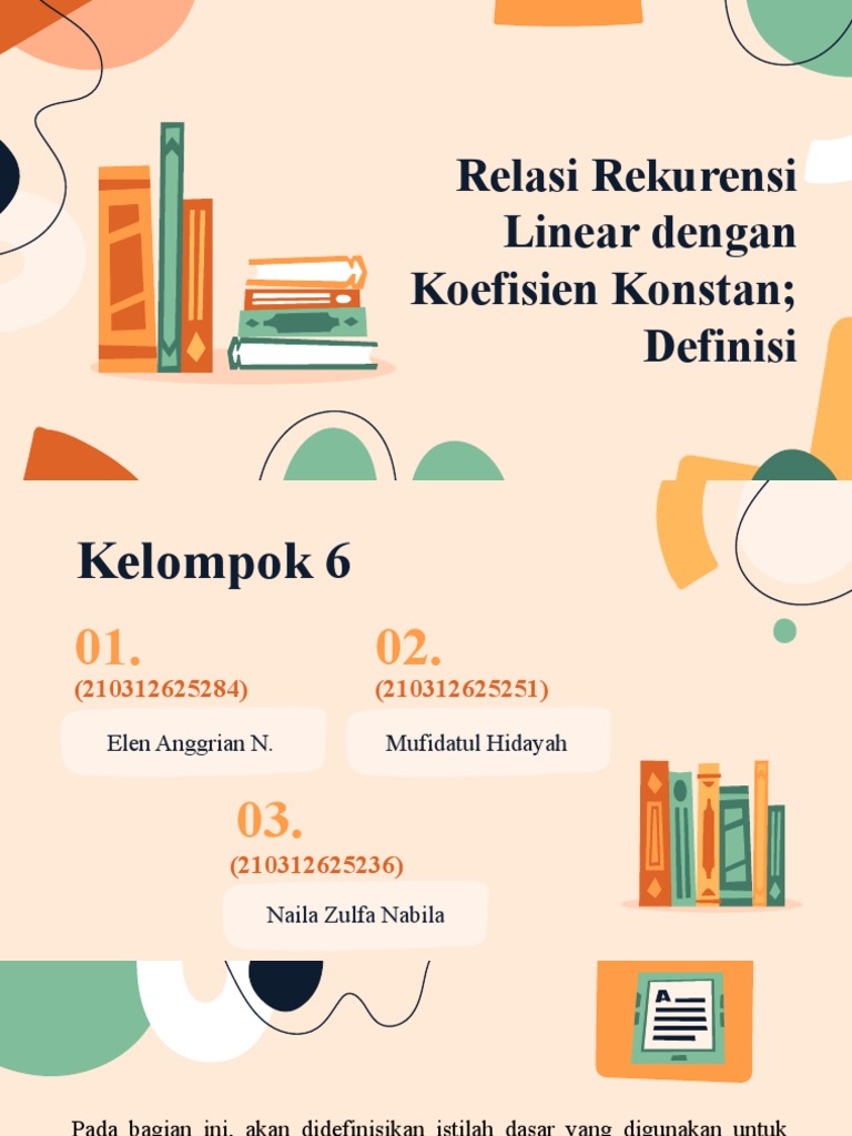 Relasi Rekurensi Linear Dengan Koefisien Konstan Definisi - Kelompok 6 ...