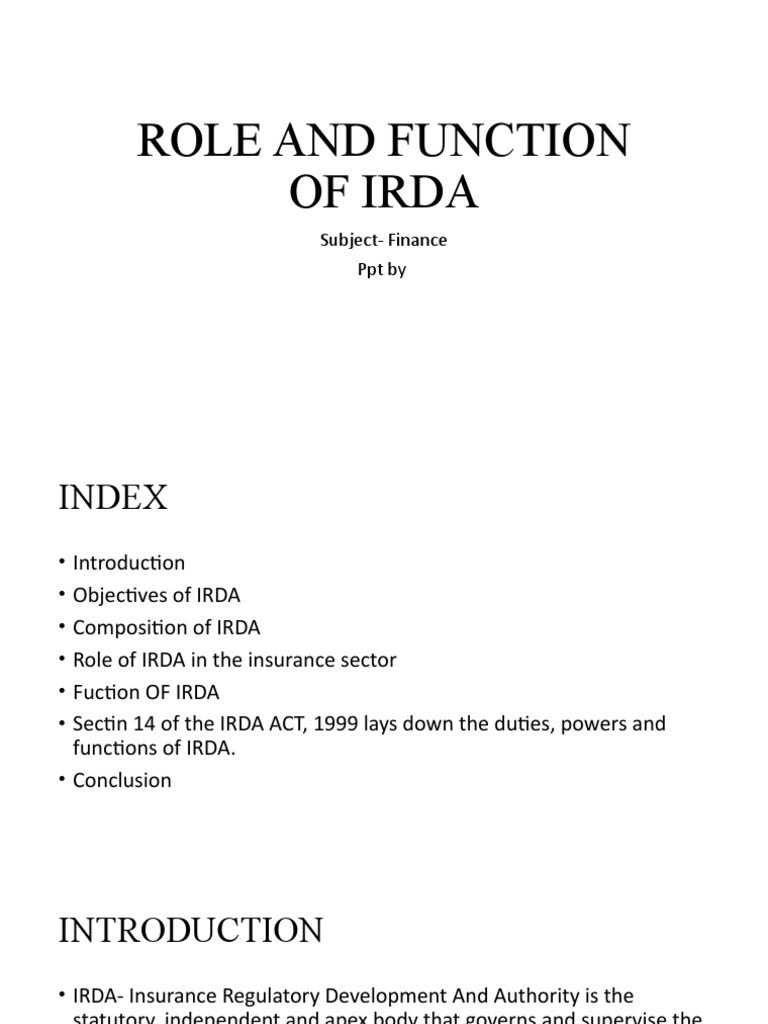 Role and Function of Irda: Subject-Finance PPT by | PDF | Insurance ...