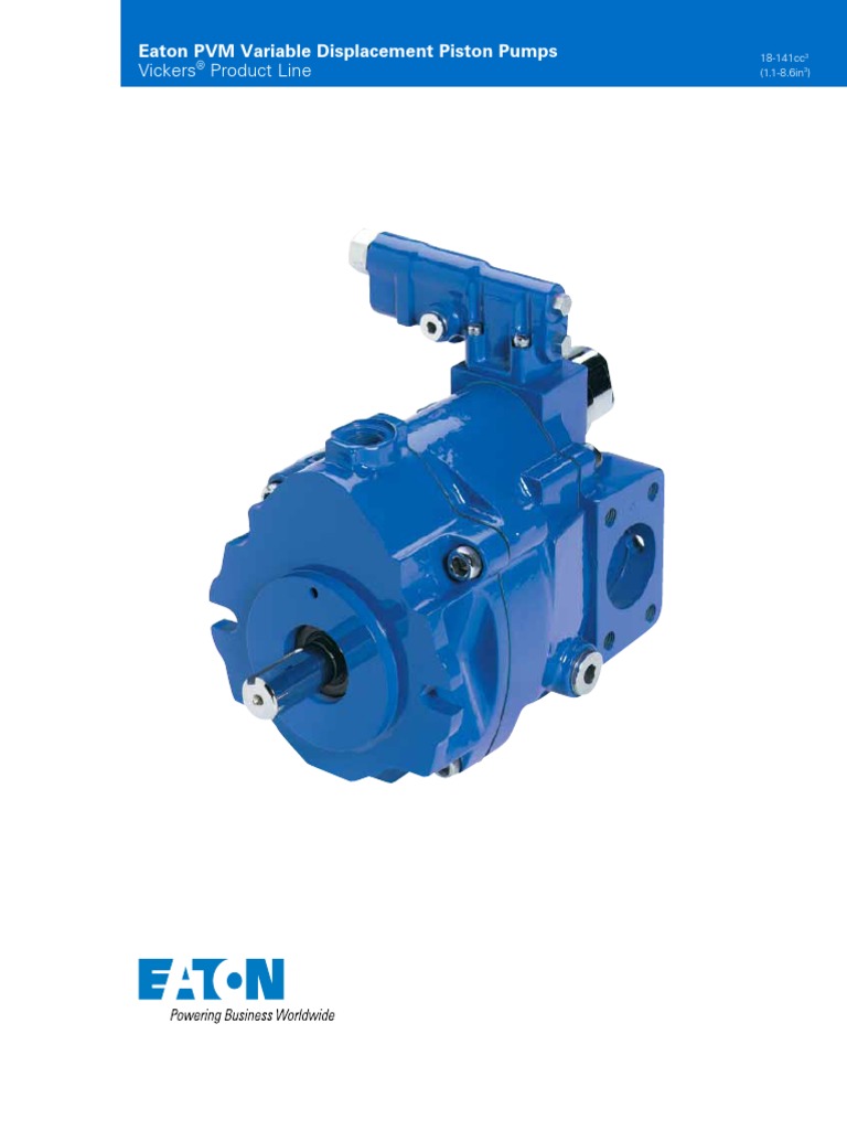 Vickers Product Line: Eaton PVM Variable Displacement Piston Pumps ...