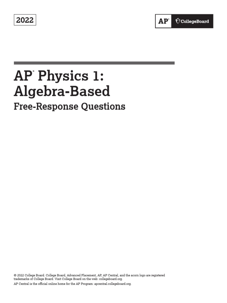 AP Physics 1: Algebra-Based: Free-Response Questions | PDF | Kinetic ...