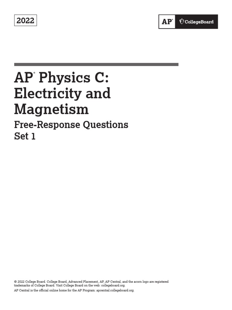 AP Physics C: Electricity and Magnetism: Free-Response Questions Set 1 | PDF | Electronvolt ...
