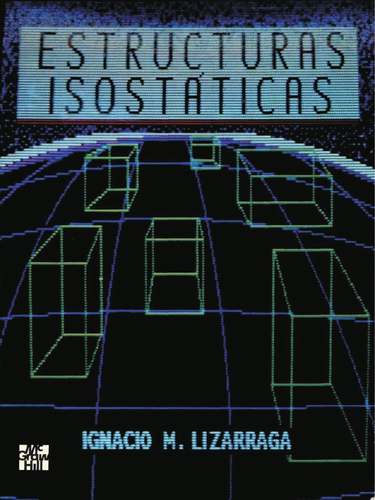 Estructuras Isostáticas | PDF | Viga (Estructura) | Elasticidad (Física)