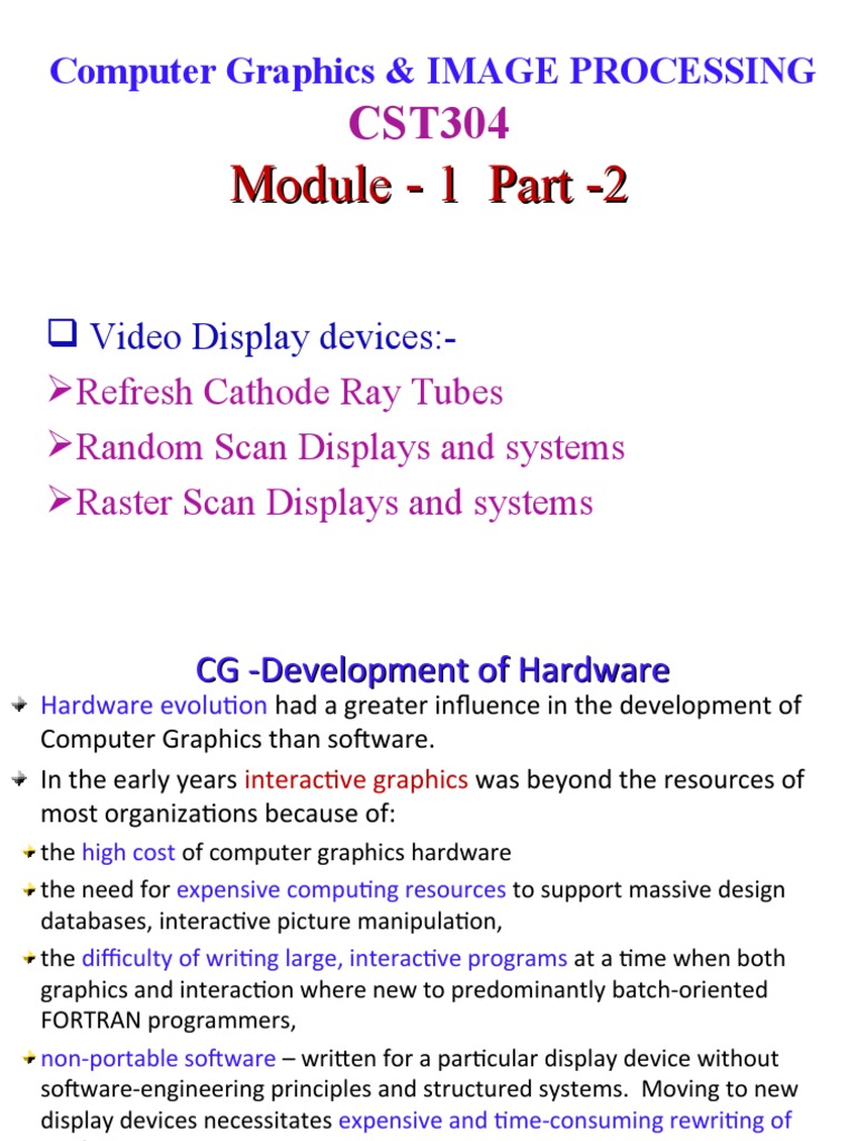 CGIP Mod1 PPT 2 (CRT, Raster, Random) | PDF | Frame Rate | Rgb Color Model