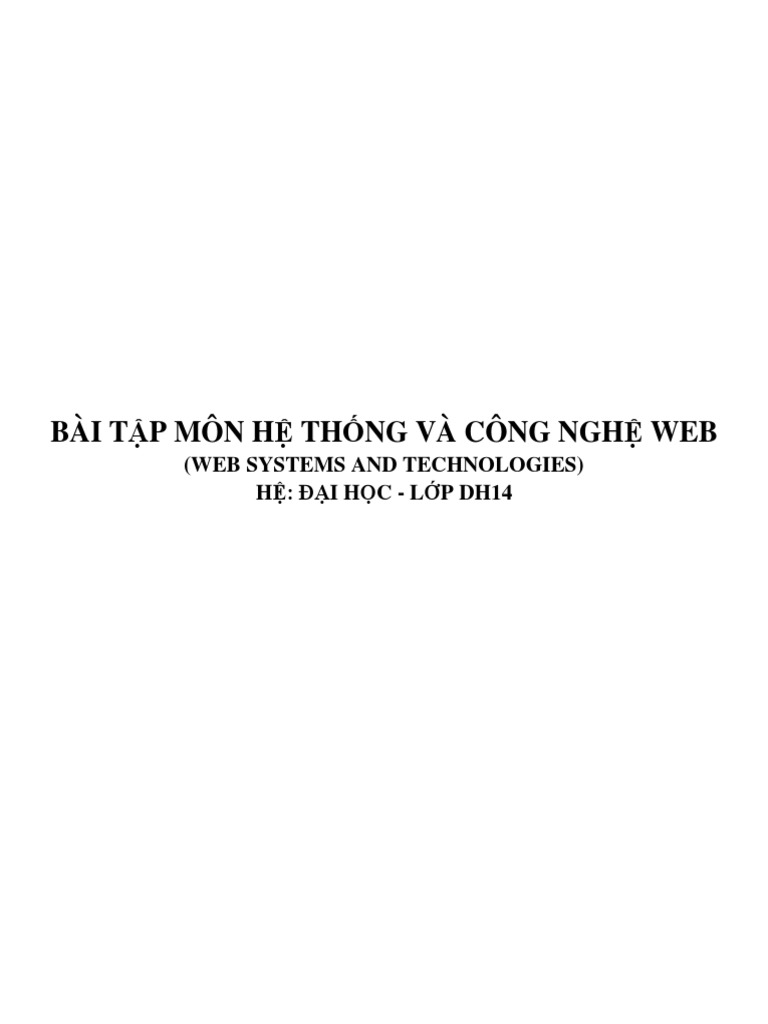 2019 - Bai Tap Mon He Thong Va Cong Nghe Web - Dhktpm13a | PDF