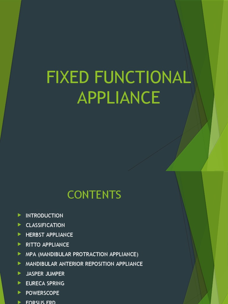 Fixed Functional Appliance | PDF | Orthodontics | Dental Anatomy