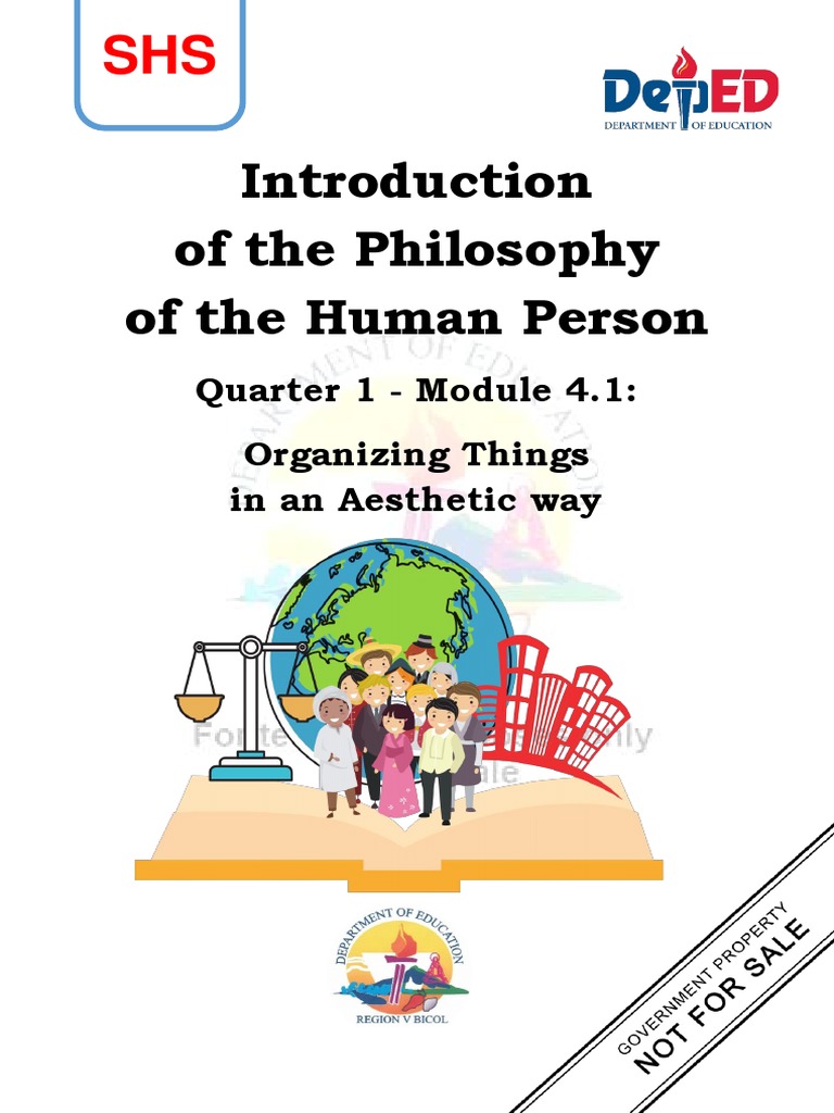 Of The Philosophy of The Human Person: Quarter 1 - Module 4.1 ...