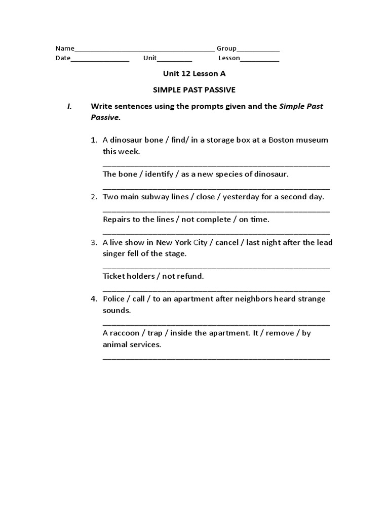 I. Passive.: Unit 12 Lesson A Simple Past Passive Write Sentences Using ...