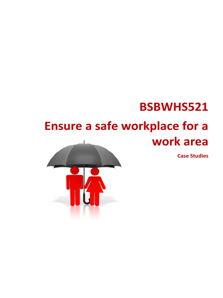 BSBWHS521 Case Studies V1.0 | PDF | Occupational Safety And Health ...