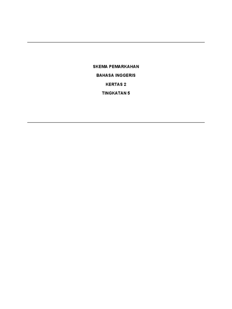 English Paper 2 Marking Scheme Form 5 | PDF | Cognition | Psychology