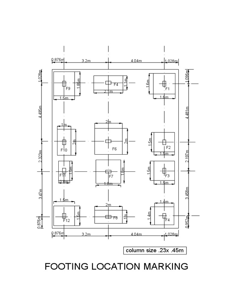 Footing Location Marking: 1.028m 4.04m 3.2m 0.876m | PDF | Disability ...