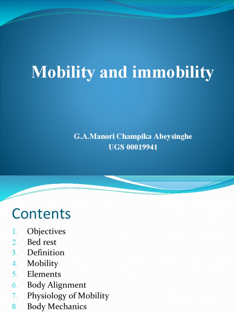 Factors Affecting Mobility and Immobility | PDF | Skeletal Muscle ...