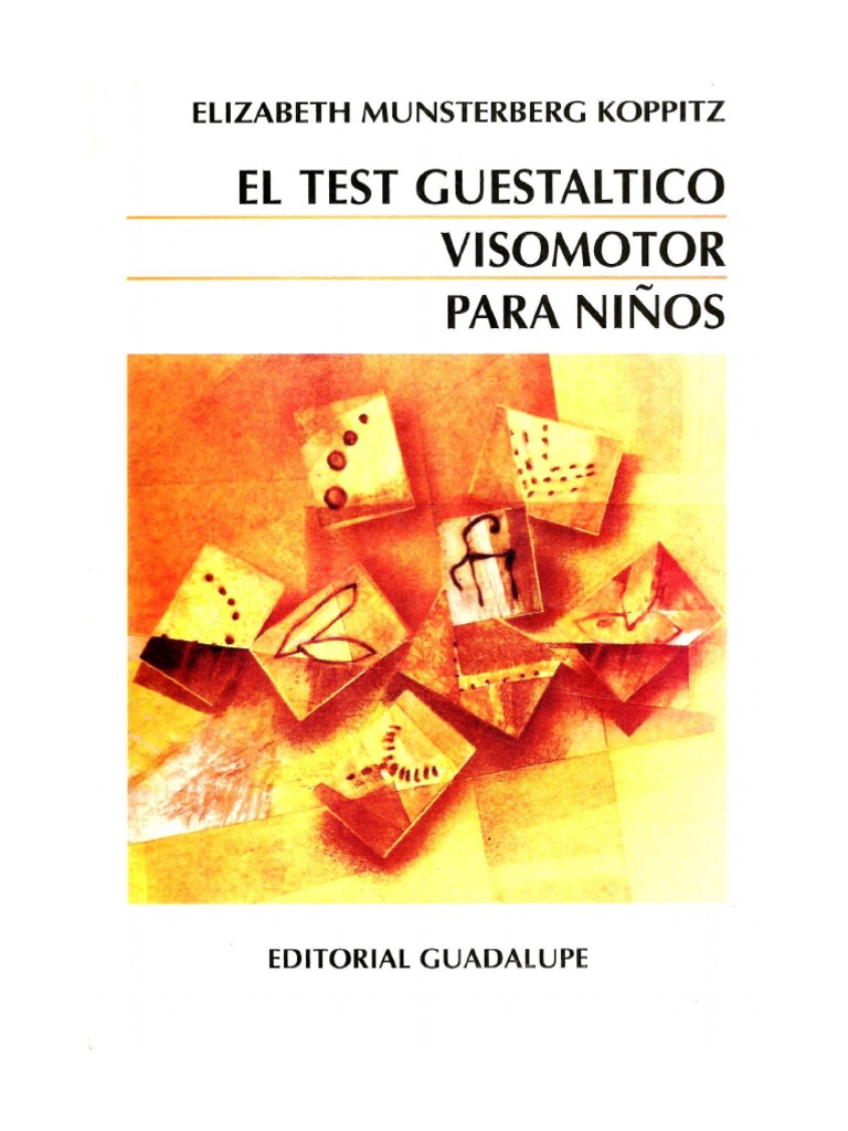 El Test Gestaltico Visomotor para Niños (Koppitz) PDF | PDF