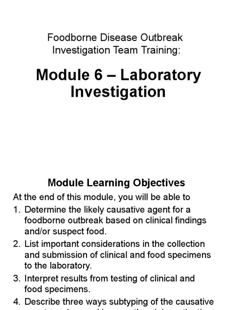 Module 6 - Laboratory Investigation: Foodborne Disease Outbreak ...