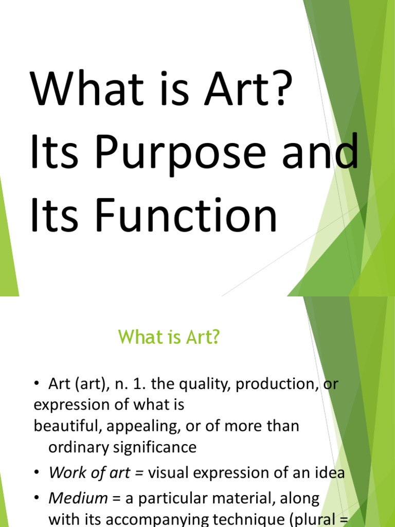 What Is Art? Its Purpose and Its Function | PDF | Art