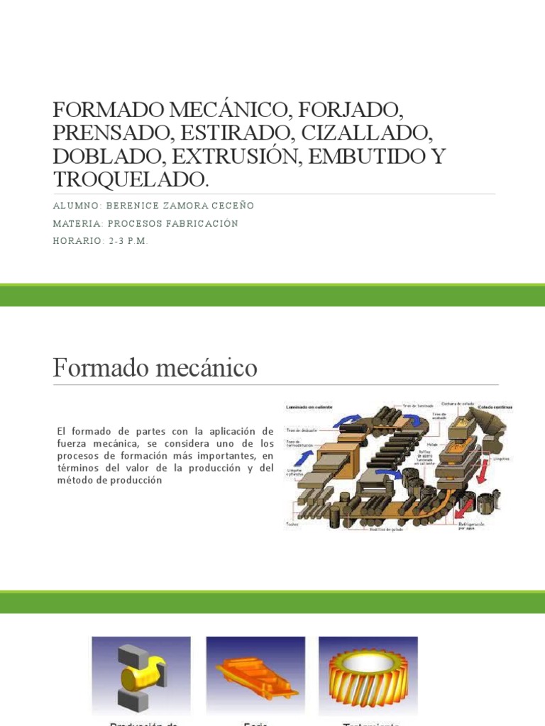Procesos de Formado Mecánico en Metal | PDF | Extrusión | Ingeniería ...