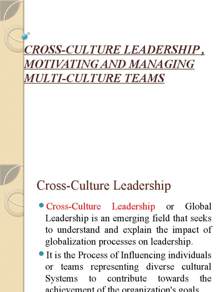 Unit-3 CROSS-CULTURE LEADERSHIP, MOTIVATING AND MANAGING | PDF | Self ...