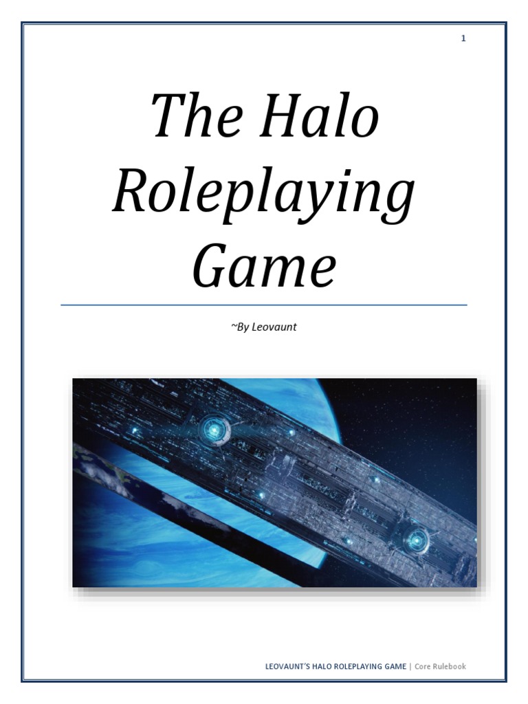 Halo RPG Core Rulebook (2-25-20) | PDF | Factions Of Halo