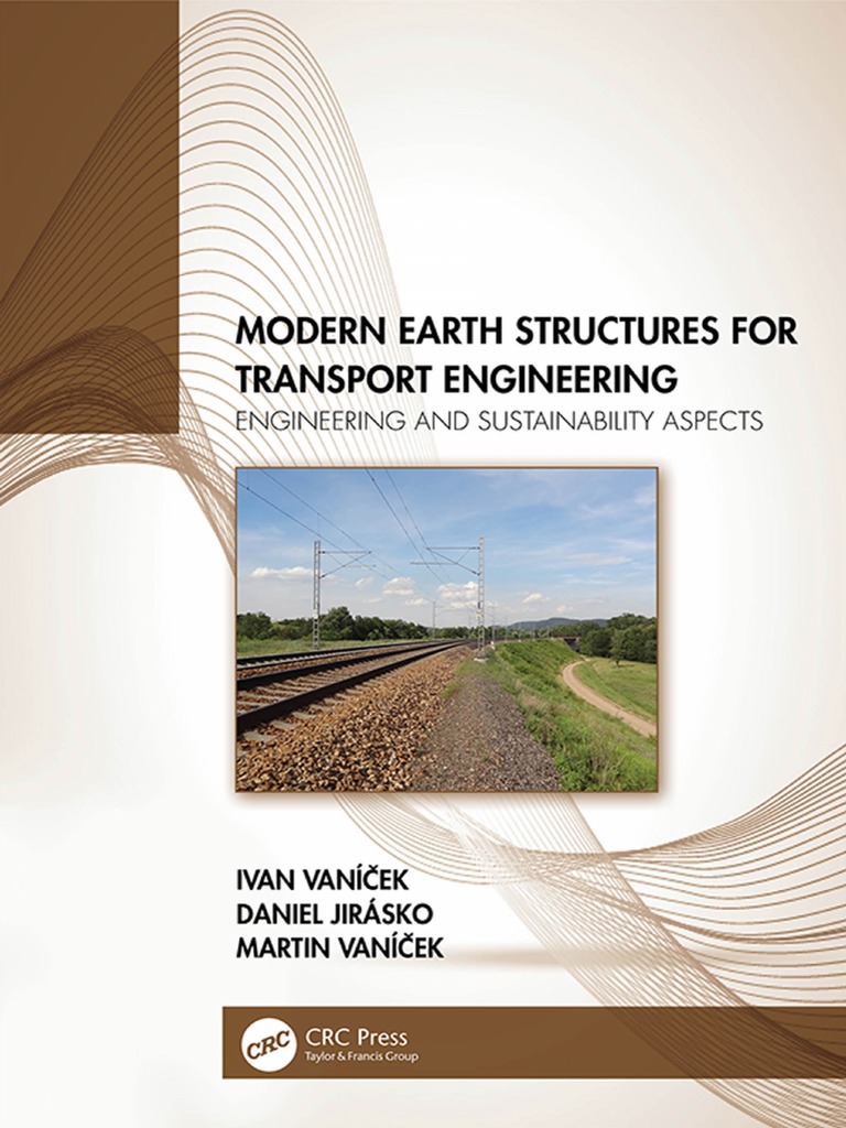 Modern Earth Structures For Transport Engineering Pdf Geotechnical