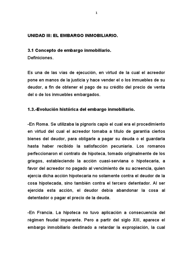 UNIDAD III y IV, EMBARGO INMOBILIARIO Y LOS INCIDENTES DEL EMBARGO ...