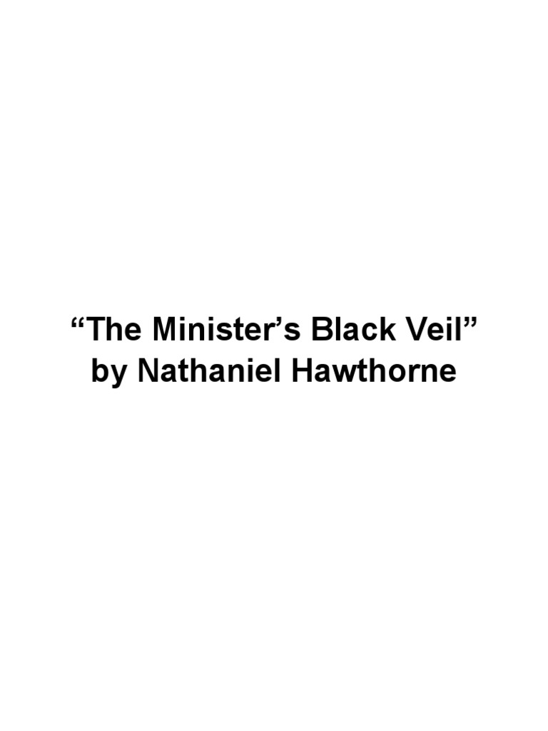 Analysis of "The Minister's Black Veil" | PDF | Mystery, Thriller ...