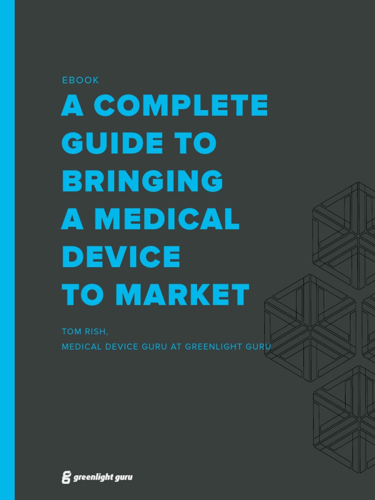 Medical Device Market Entry Guide | PDF | Federal Food | Medical Device
