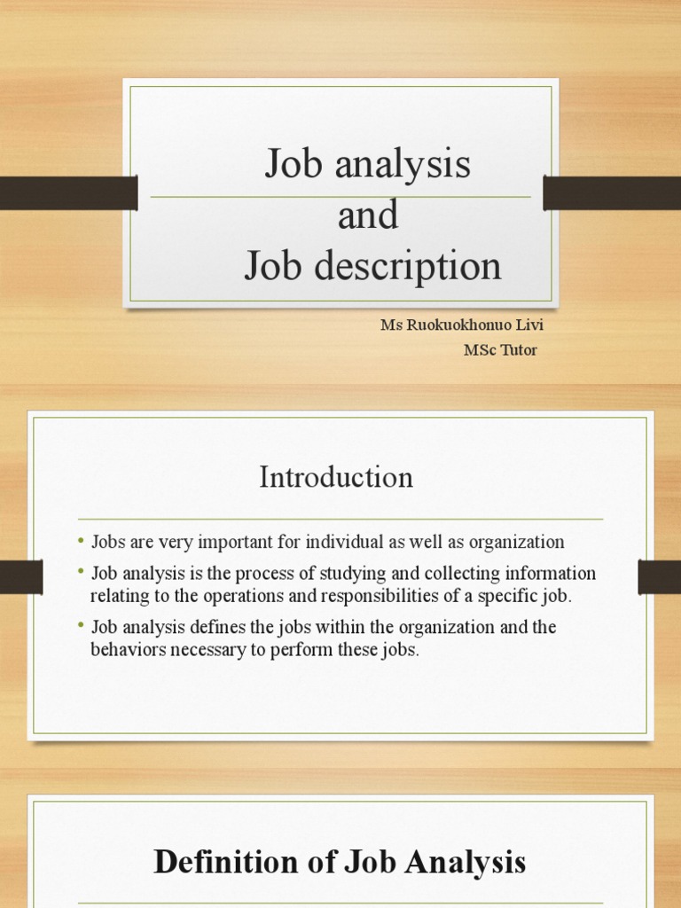 Job Analysis and Job Description: Ms Ruokuokhonuo Livi MSC Tutor | PDF ...