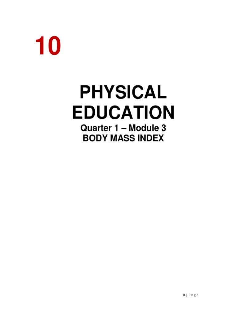 Physical Education: Quarter 1 - Module 3 Body Mass Index | PDF | Body ...