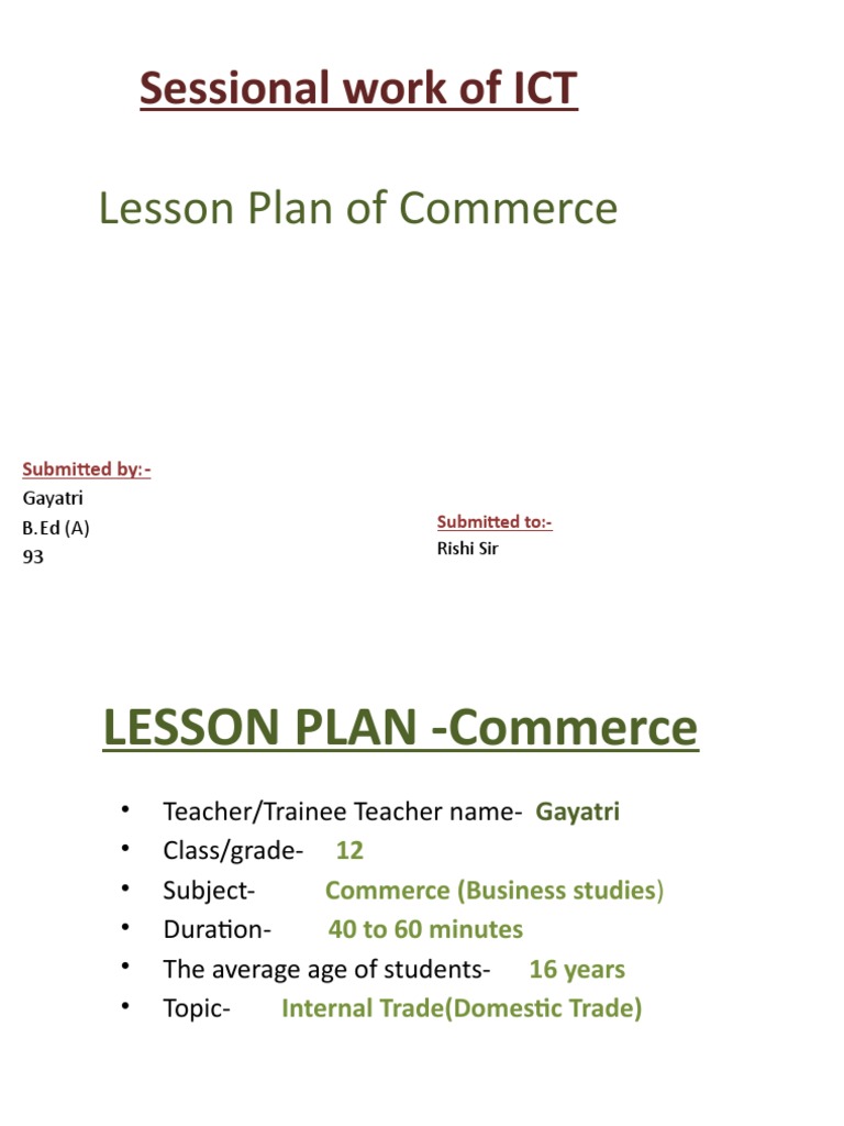 Ict Lesson Plan - Commerce | PDF | Lesson Plan | Teachers