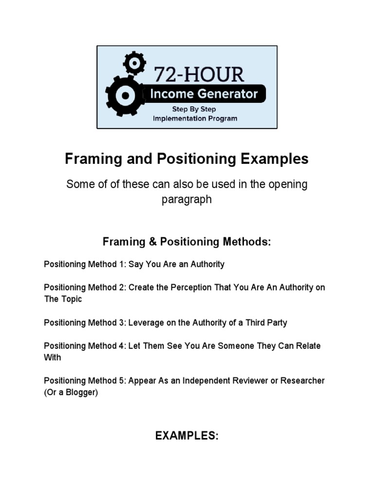 Framing and Positioning Examples: Some of of These Can Also Be Used in ...