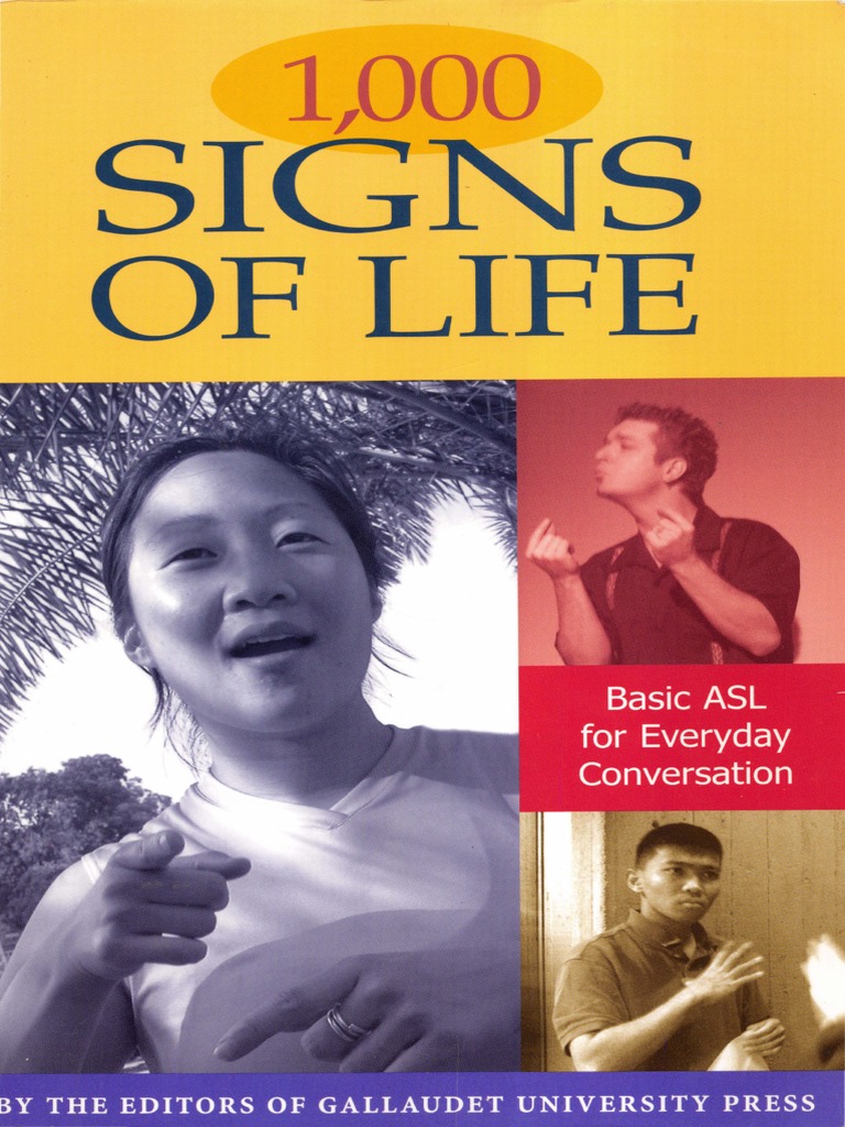 1,000 Signs of Life | PDF | American Sign Language | English Language