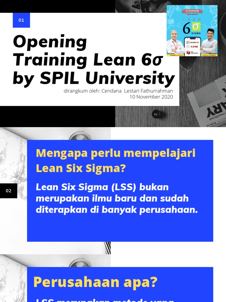 Opening Training Lean 6 by SPIL University: 10 November 2020 Dirangkum Oleh: Cendana Lestari ...